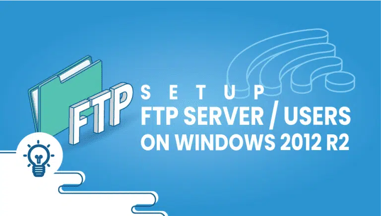 how to configure FTP server in windows 2012 r2 step by step