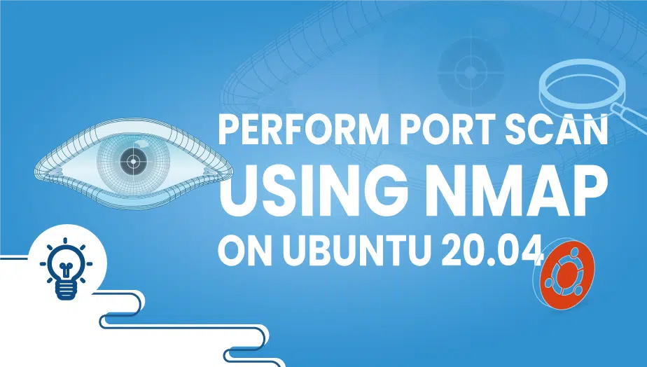 How do you perform port scan using Nmap on Ubuntu 20.04