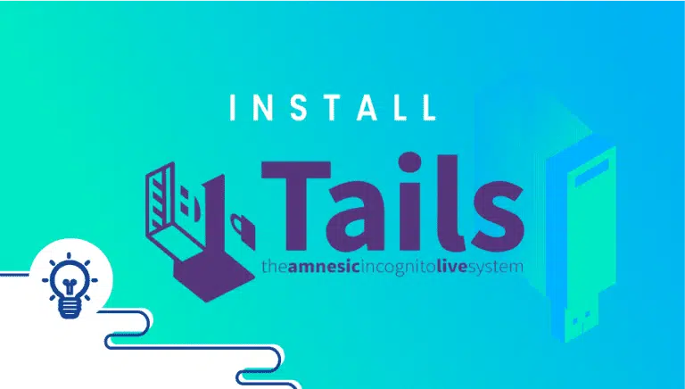 How to Install Tails OS on a USB Stick | VPSie Tutorials